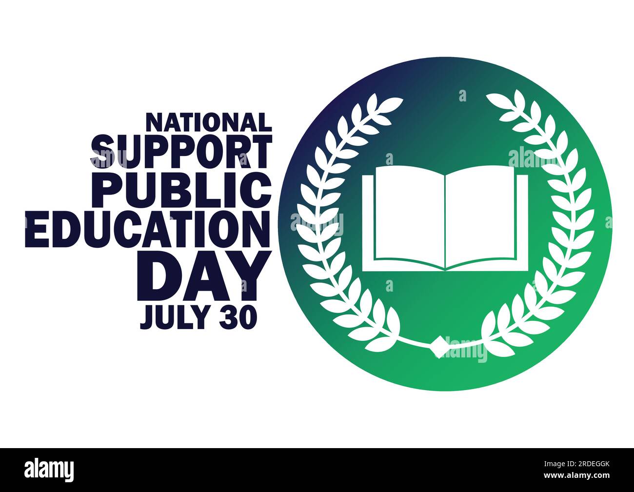 National Support Public Education Day. July 30. Holiday concept. Template for background, banner ...