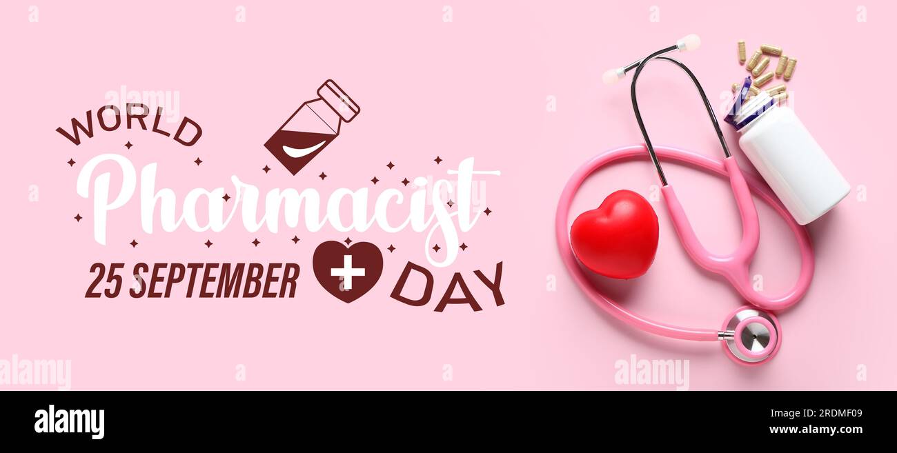 Banner for World Pharmacist Day with pills, stethoscope and heart Stock ...