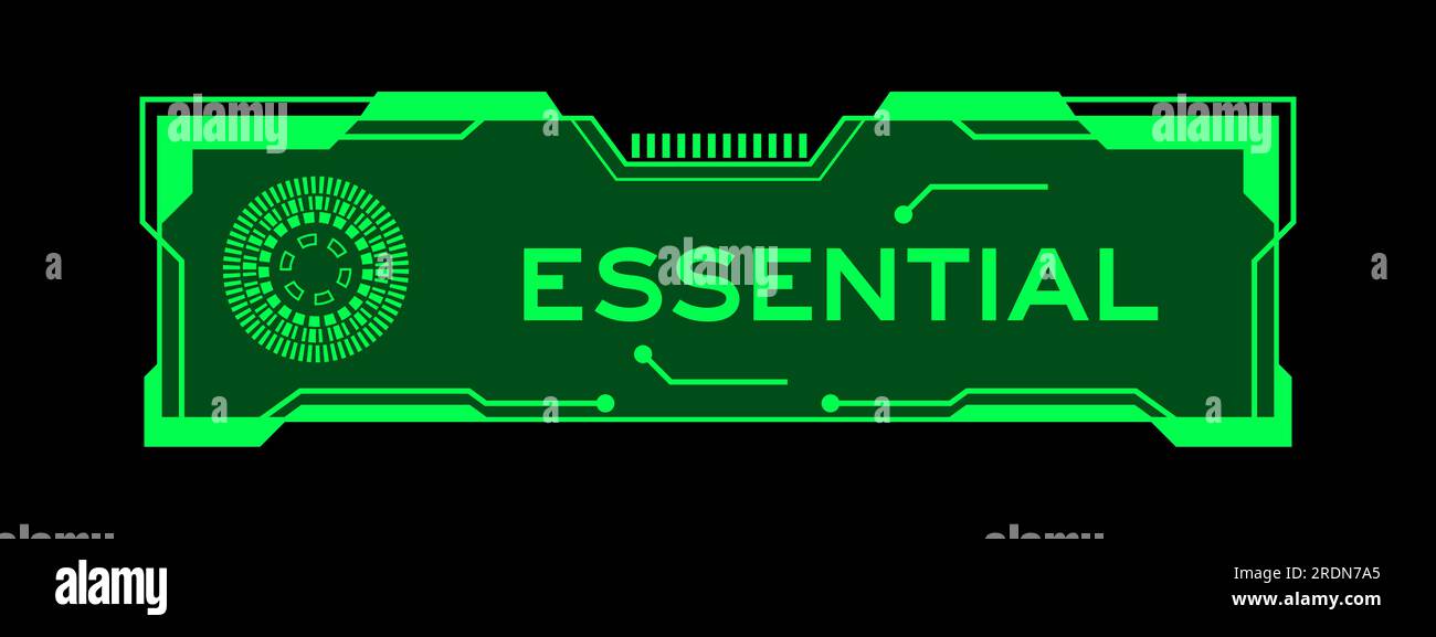 Green color of futuristic hud banner that have word essential on user ...