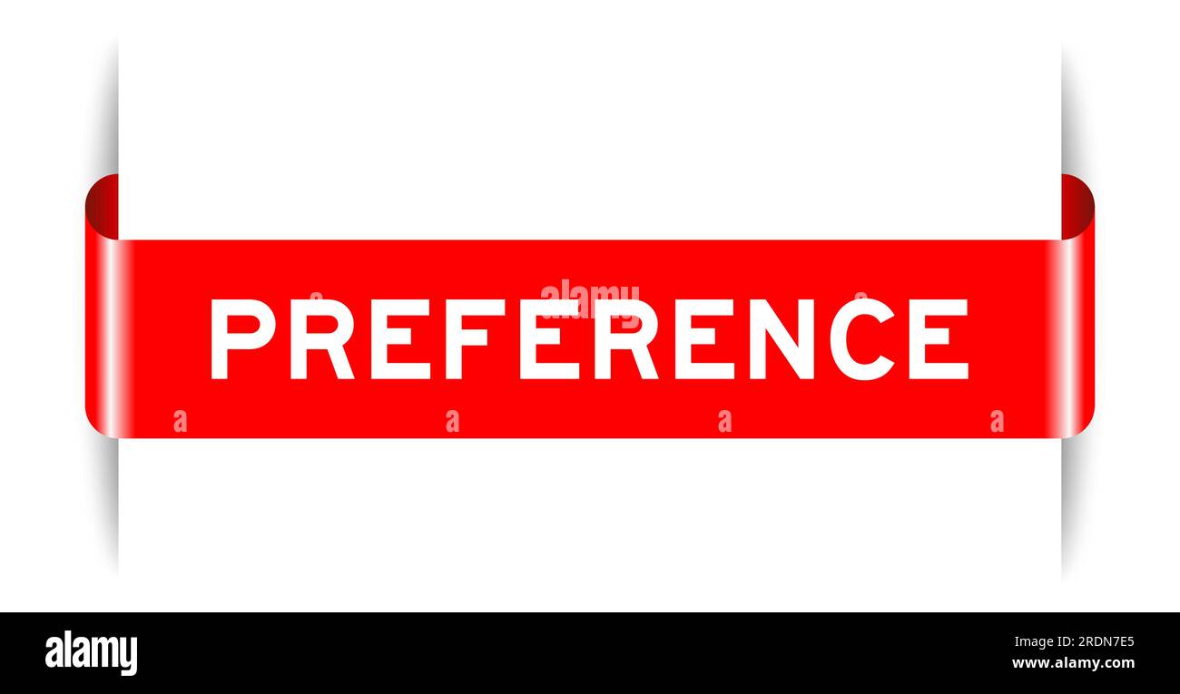 Red color inserted label banner with word preference on white ...