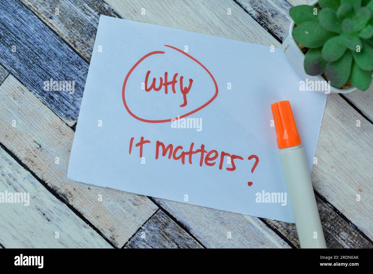 Concept of Why it Matters? write on sticky notes isolated on Wooden ...
