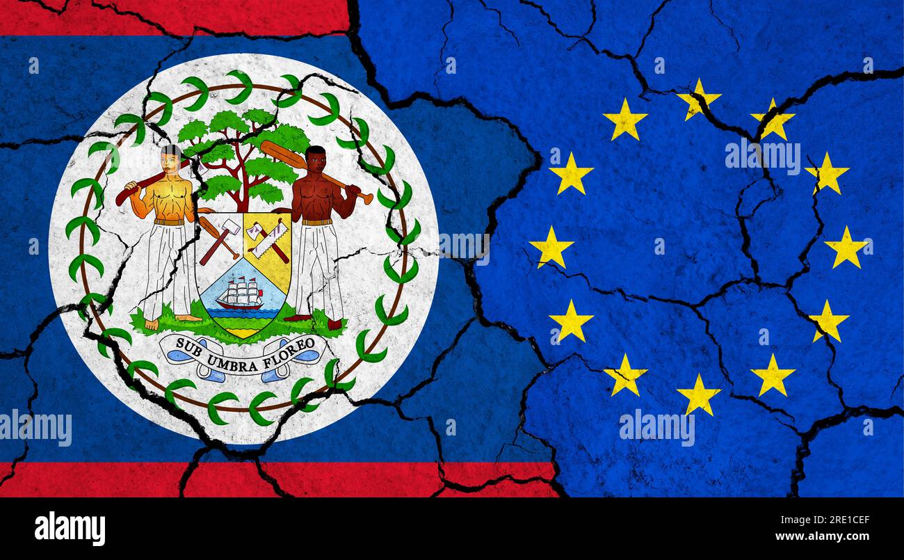 Flags of Belize and European Union on cracked surface - politics ...