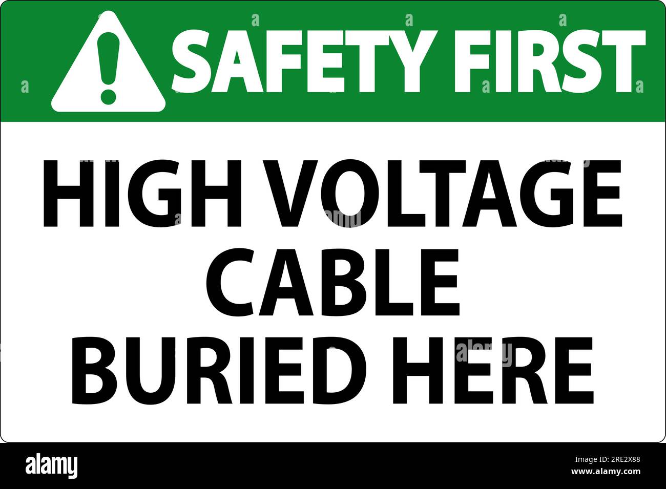 Safety First Sign High Voltage Cable Buried Here On White Background ...