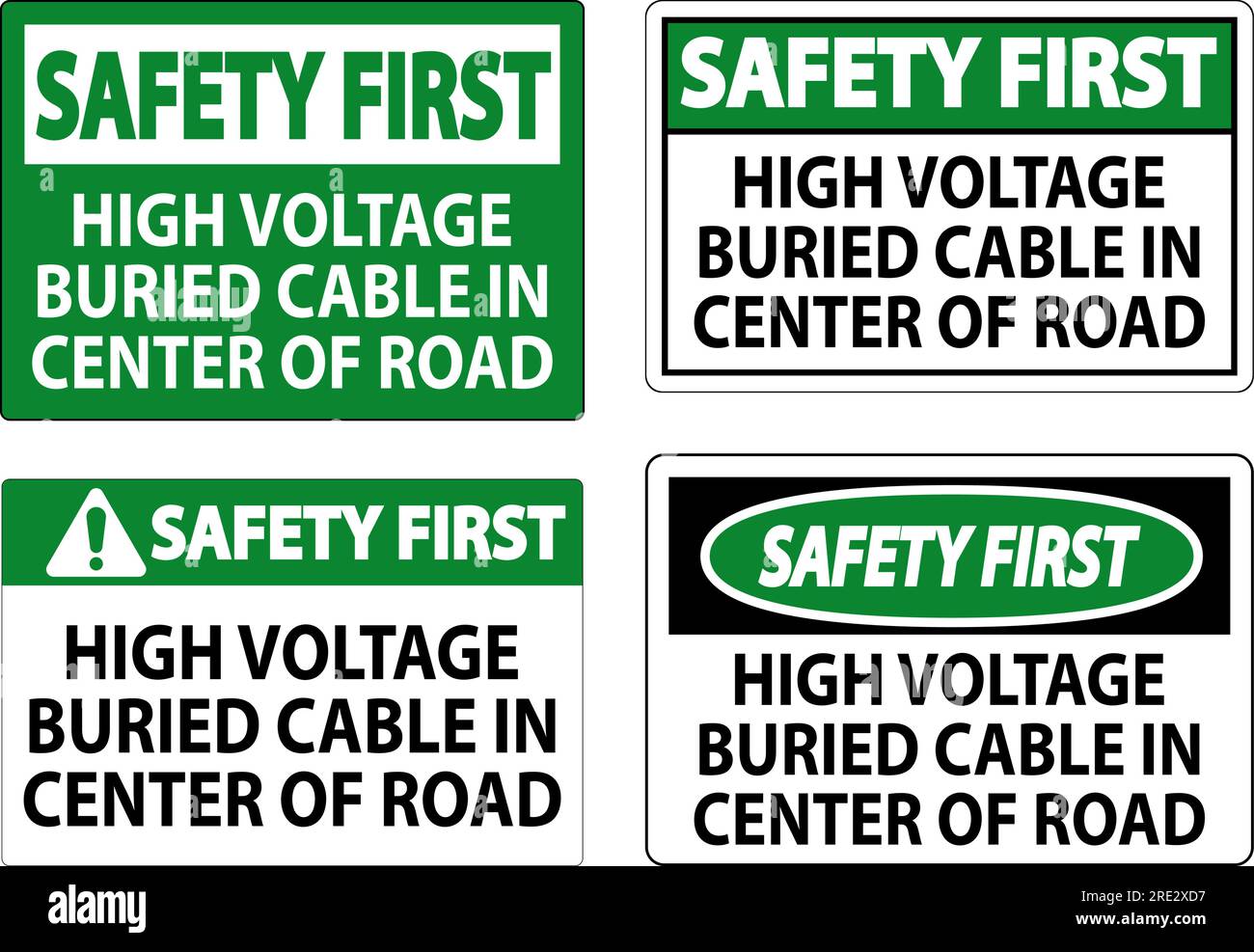 Safety First Sign High Voltage Buried Cable In Center Of Road Stock ...
