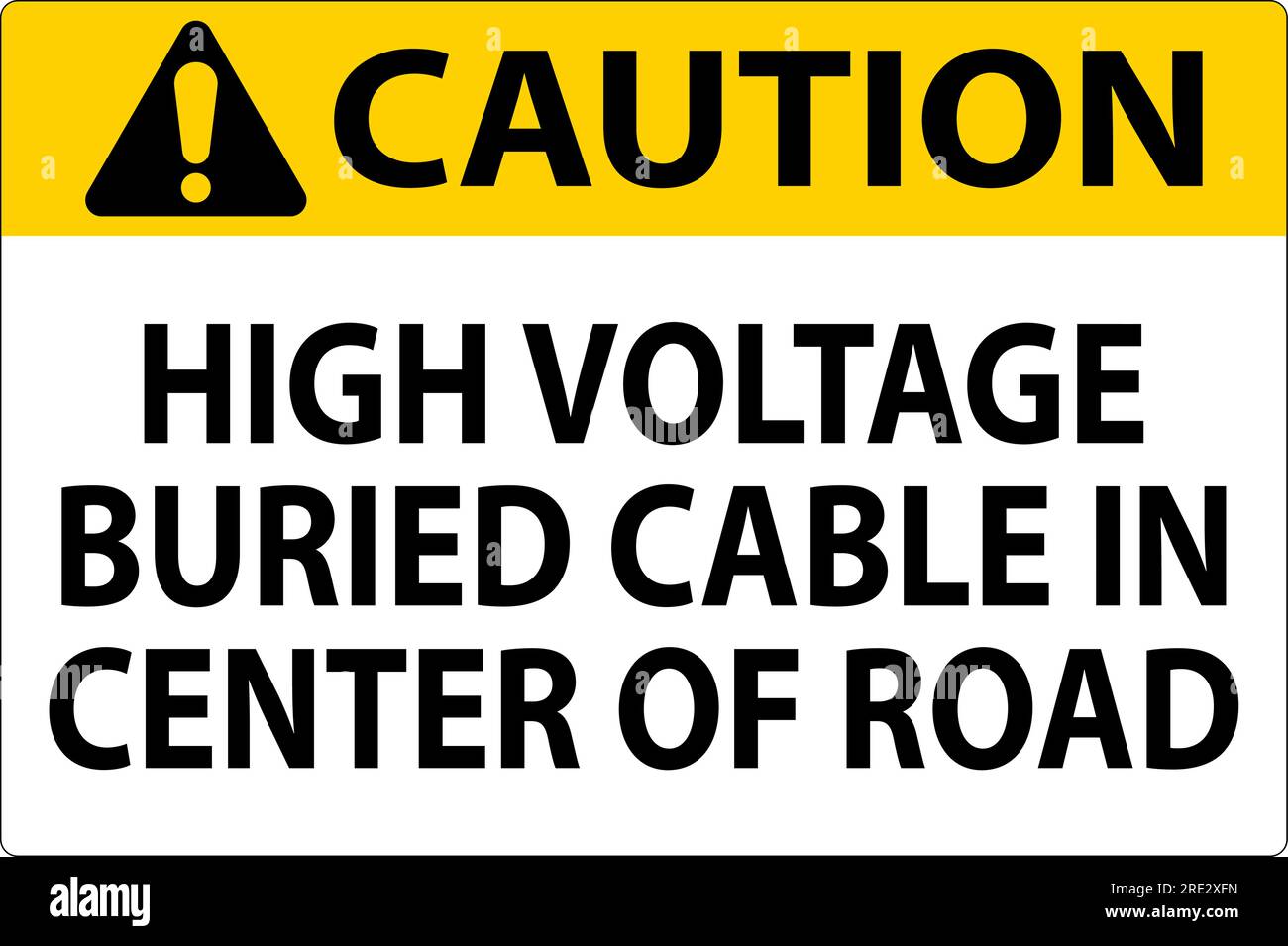 Warning Sign High Voltage Buried Cable In Center Of Road Stock Vector ...