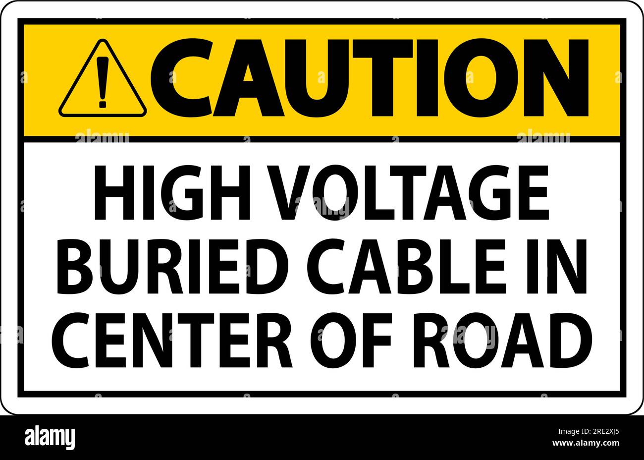Warning Sign High Voltage Buried Cable In Center Of Road Stock Vector ...