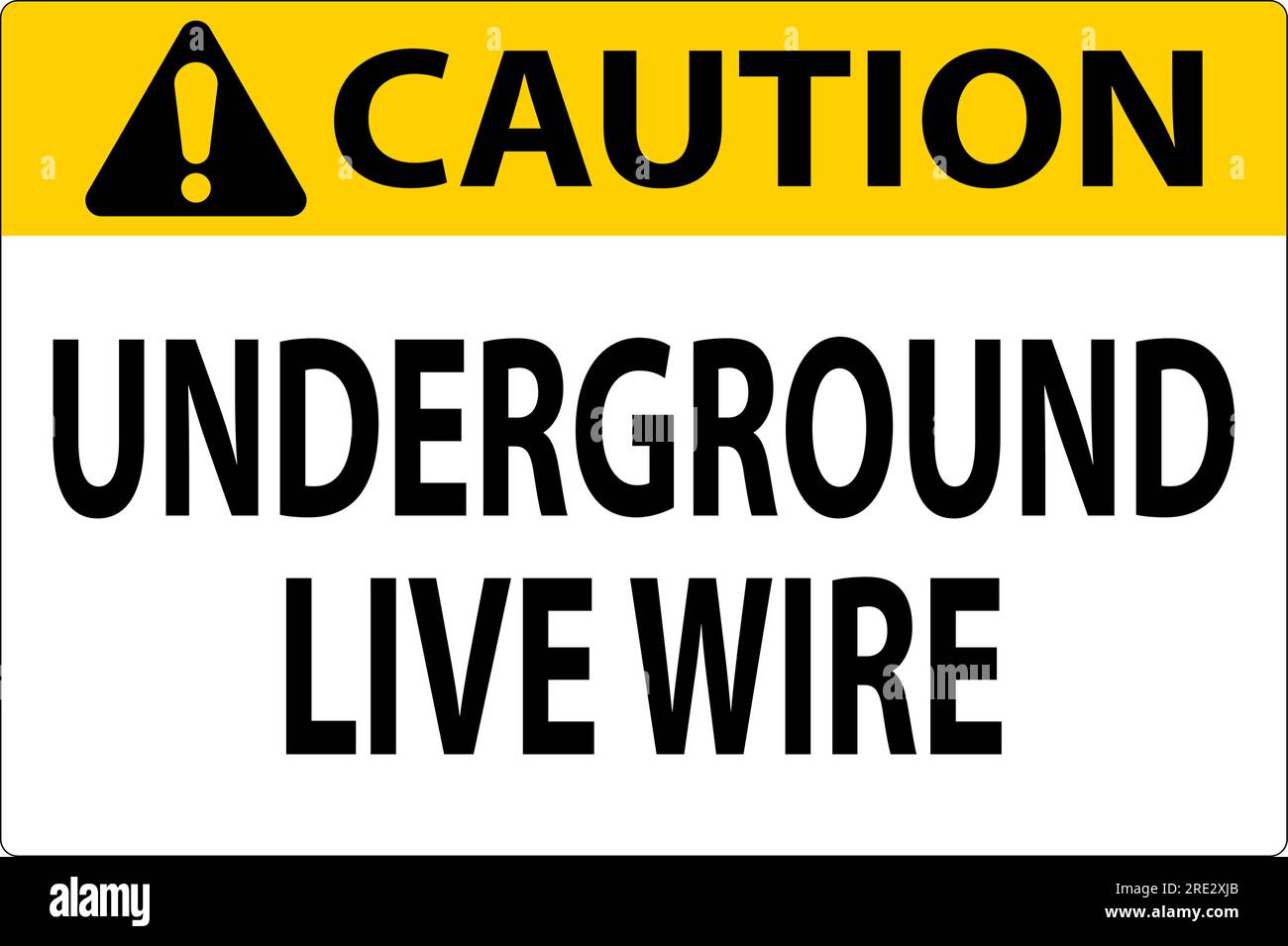 Caution Sign, Underground Live Wire Stock Vector Image & Art - Alamy