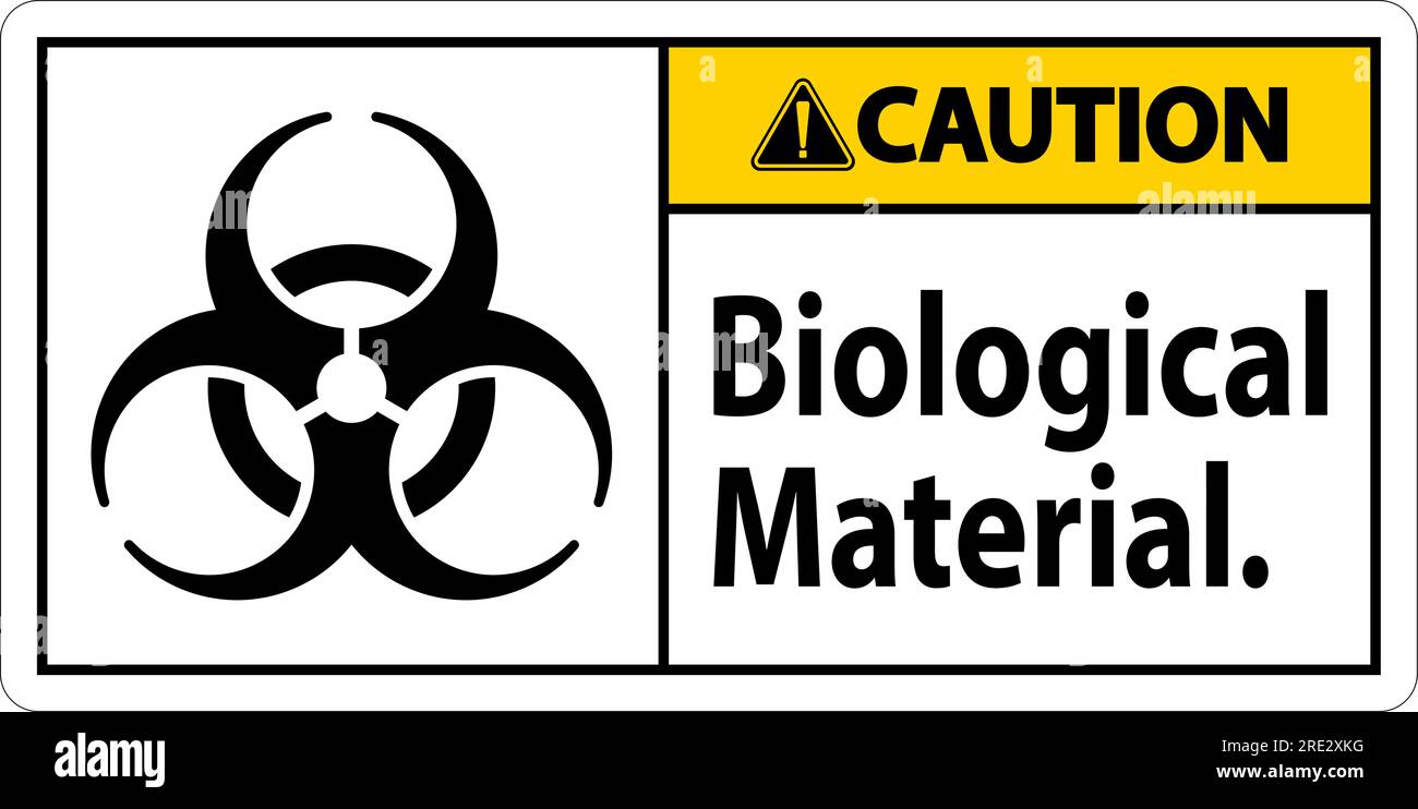 Caution Label Biological Material Sign Stock Vector Image & Art - Alamy