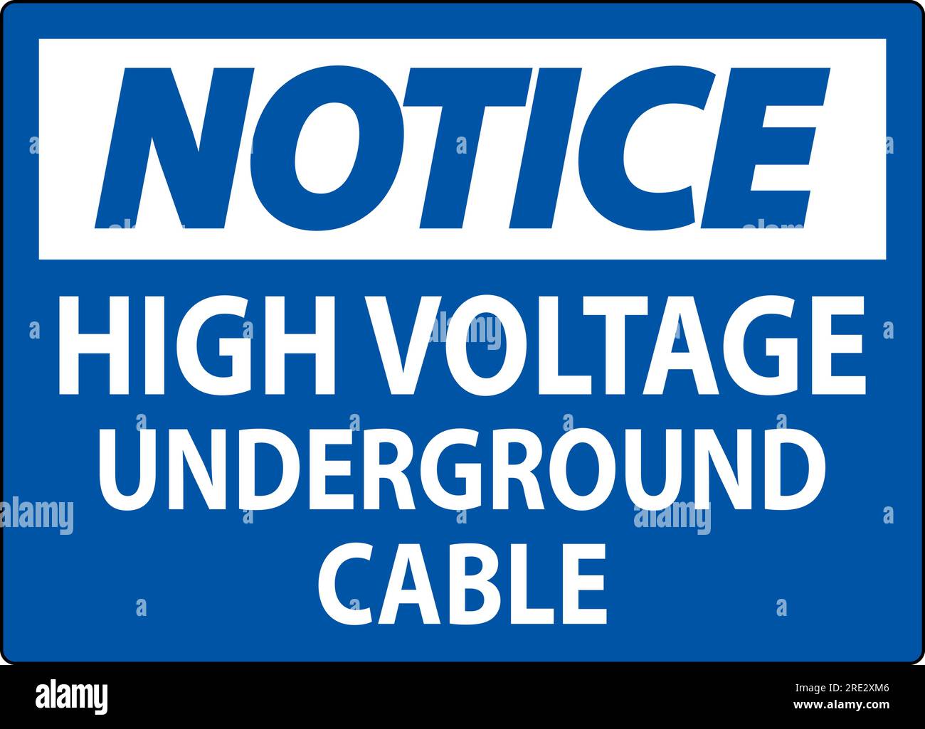 Notice Sign High Voltage Underground Cable Stock Vector Image & Art - Alamy