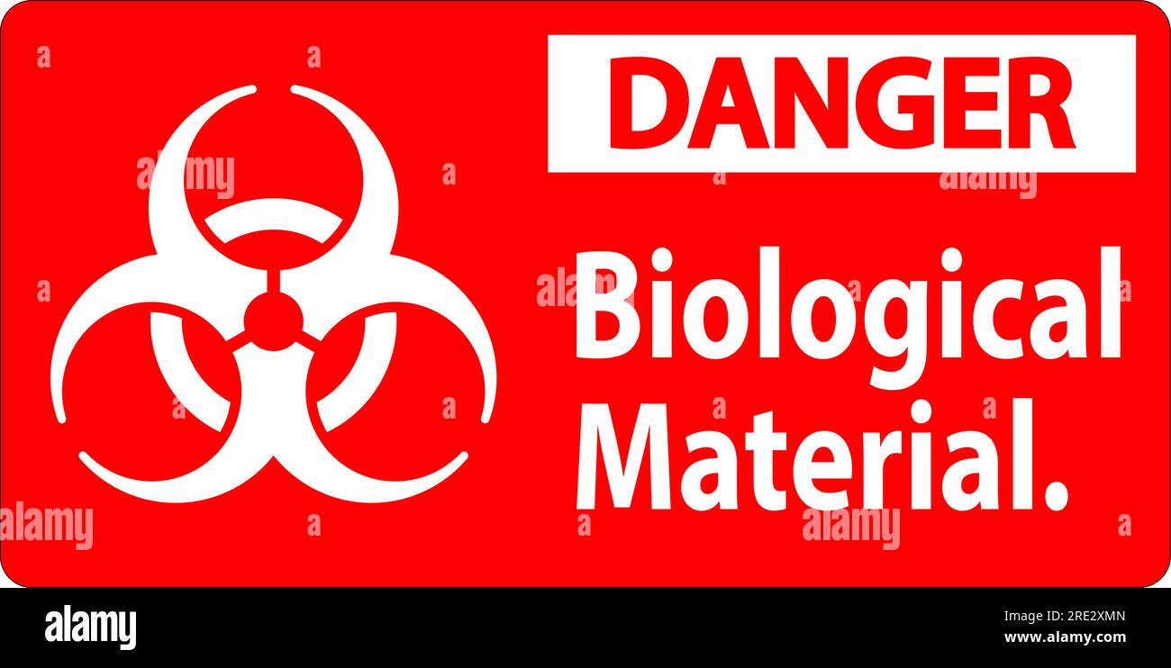 Danger Label Biological Material Sign Stock Vector Image & Art - Alamy