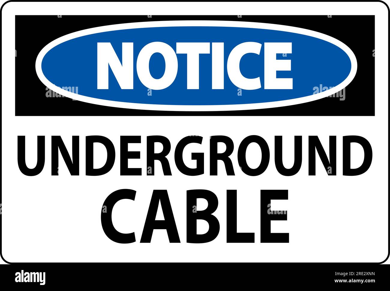 Notice Sign, Underground Cable Stock Vector Image & Art - Alamy