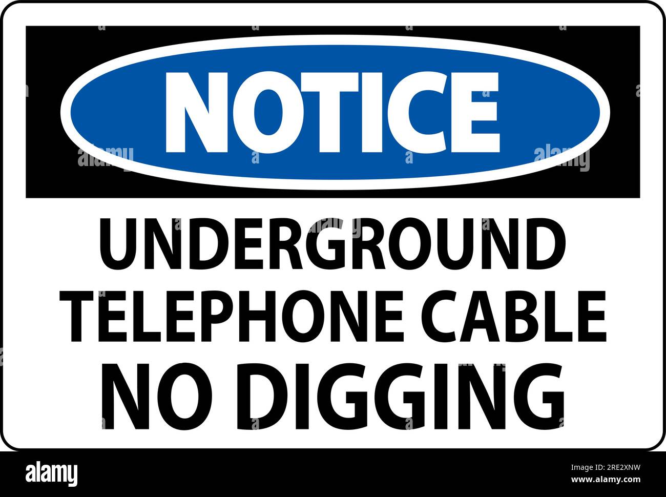 Notice Sign, Underground Telephone Cable No Digging Stock Vector Image ...