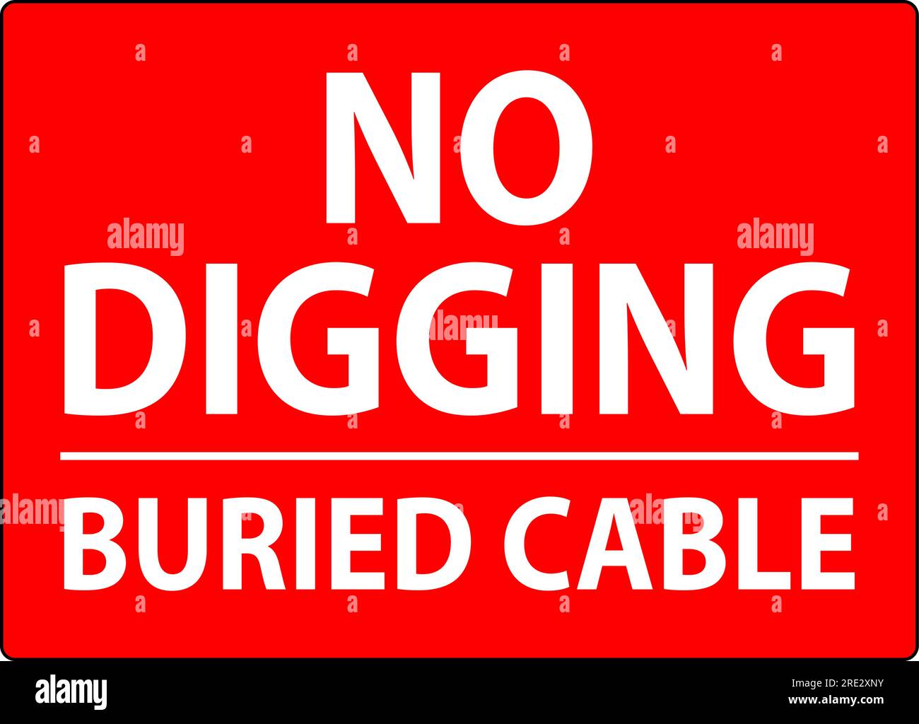 No Digging Sign, Buried Cable Sign Stock Vector Image & Art - Alamy