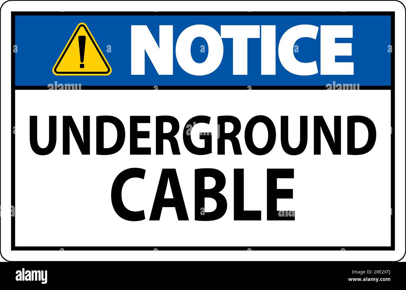 Notice Sign, Underground Cable Stock Vector Image & Art - Alamy