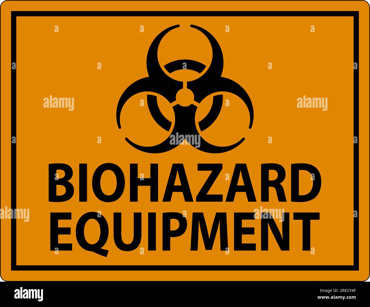 Warning Label, Biohazard Equipment Sign Stock Vector Image & Art - Alamy