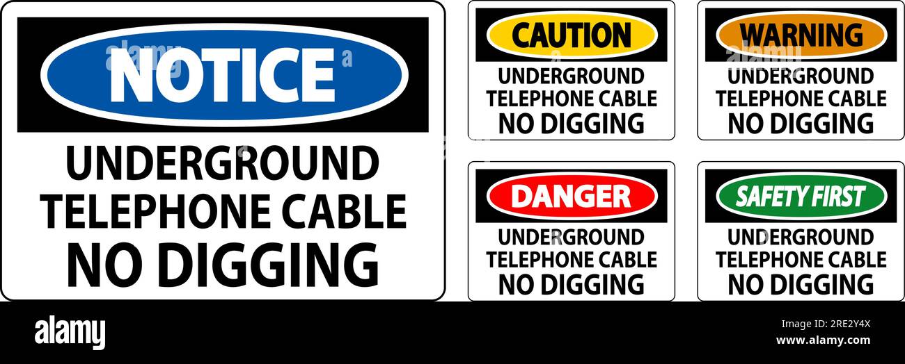 Caution Sign, Underground Telephone Cable No Digging Stock Vector Image ...