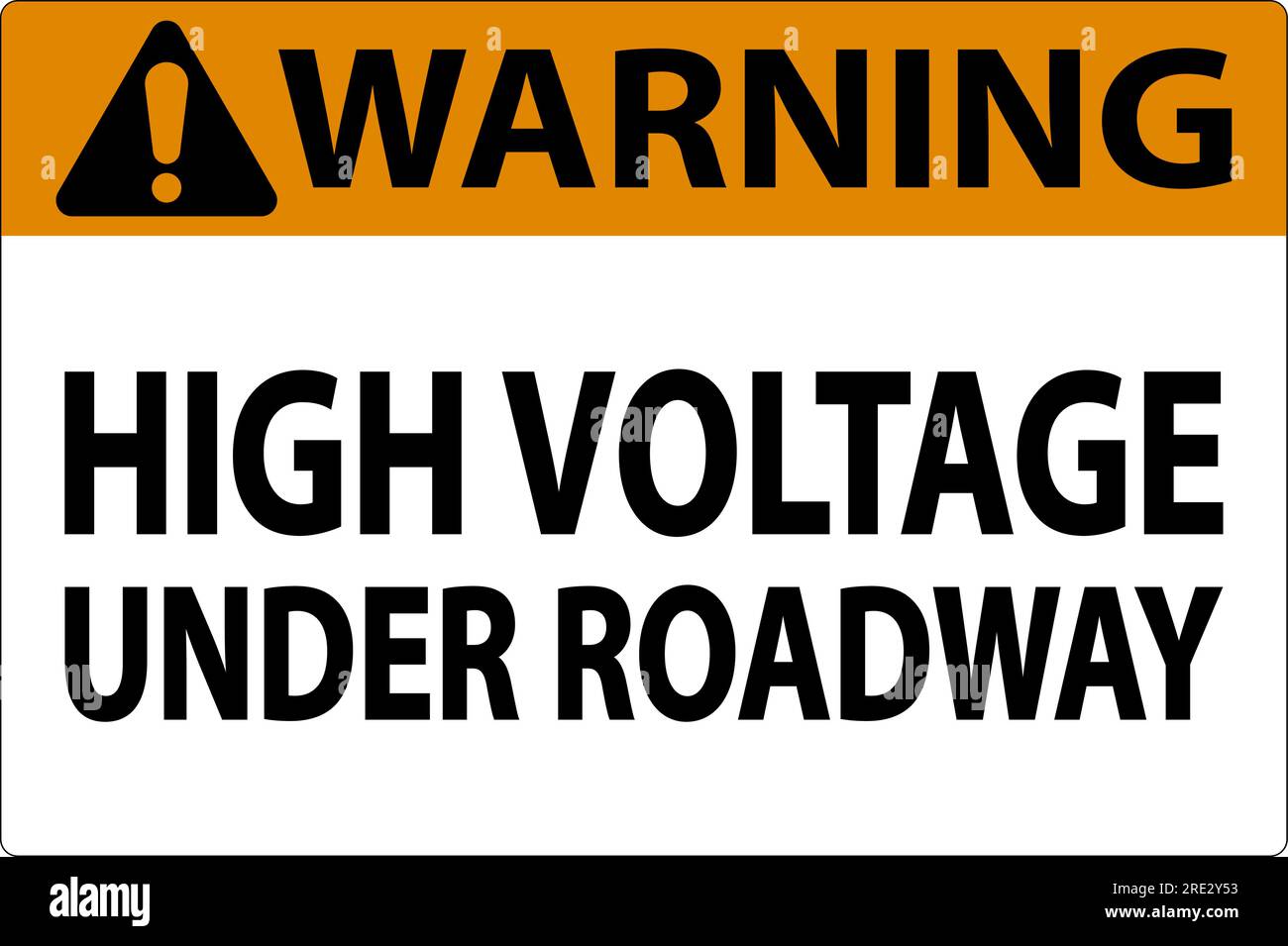 Warning Sign High Voltage Under Roadway Stock Vector Image & Art - Alamy