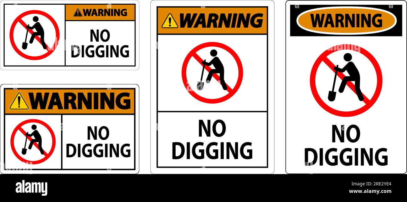 Warning Sign, No Digging Sign Stock Vector Image & Art - Alamy