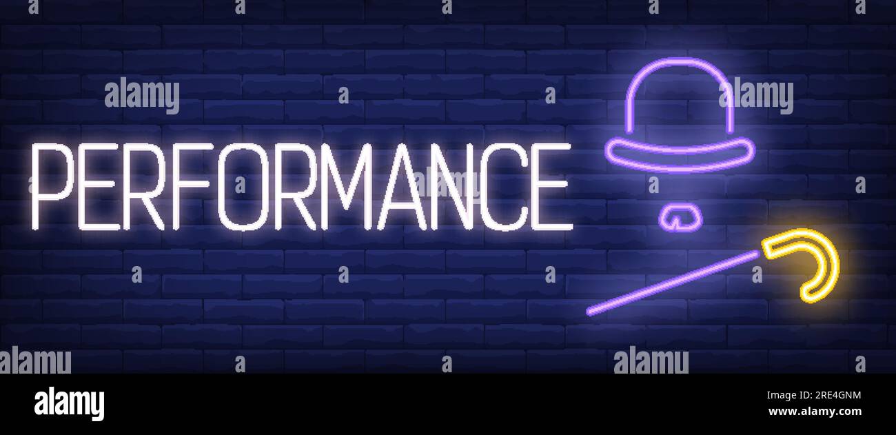 Performance neon sign. Hat, cane and moustache Stock Vector Image & Art ...