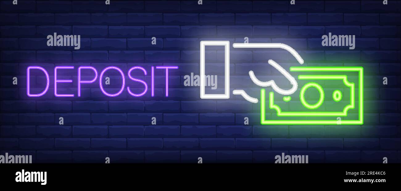 Deposit neon sign. Hand holding dollar bill Stock Vector Image & Art ...