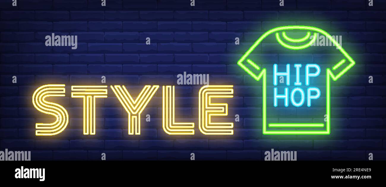 Style, hip hop neon text on t-shirt Stock Vector Image & Art - Alamy