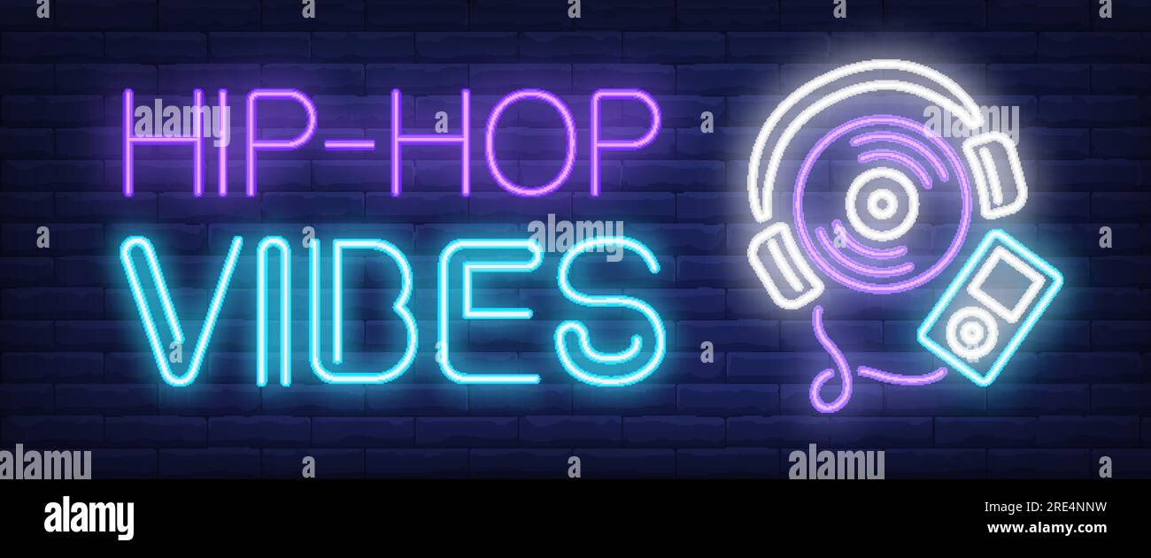 Hip-hop vibes neon text with music player Stock Vector Image & Art - Alamy