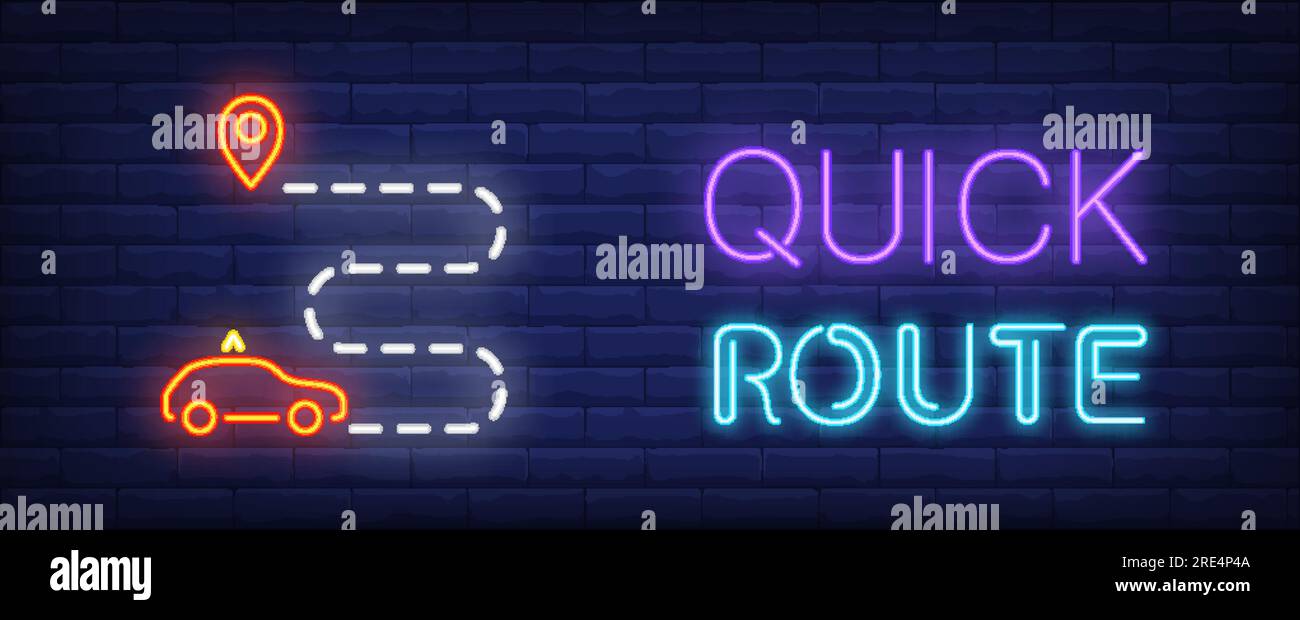 Quick route neon text with taxi cab and pointer Stock Vector Image ...