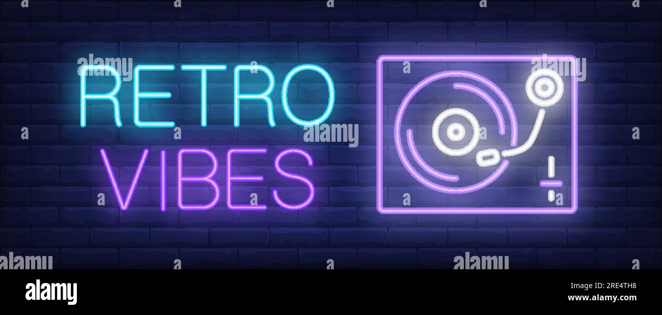 Retro vibes neon sign. Retro record player Stock Vector Image & Art - Alamy