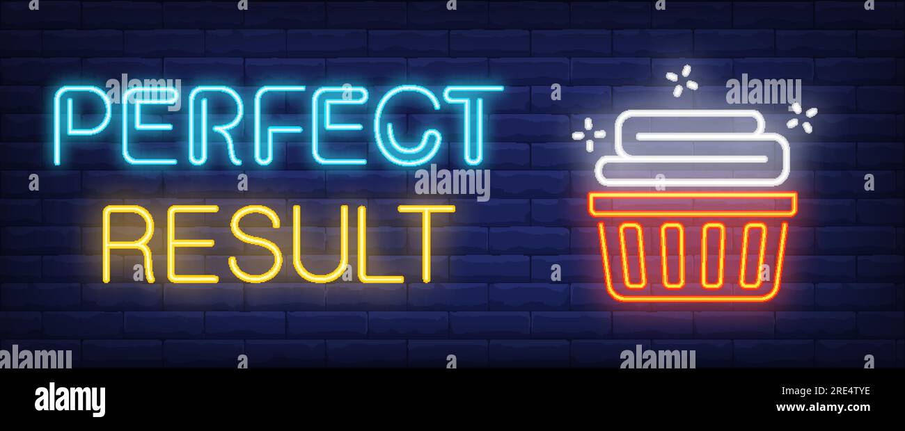 Perfect result neon sign. Shining linen in basket Stock Vector Image & Art - Alamy