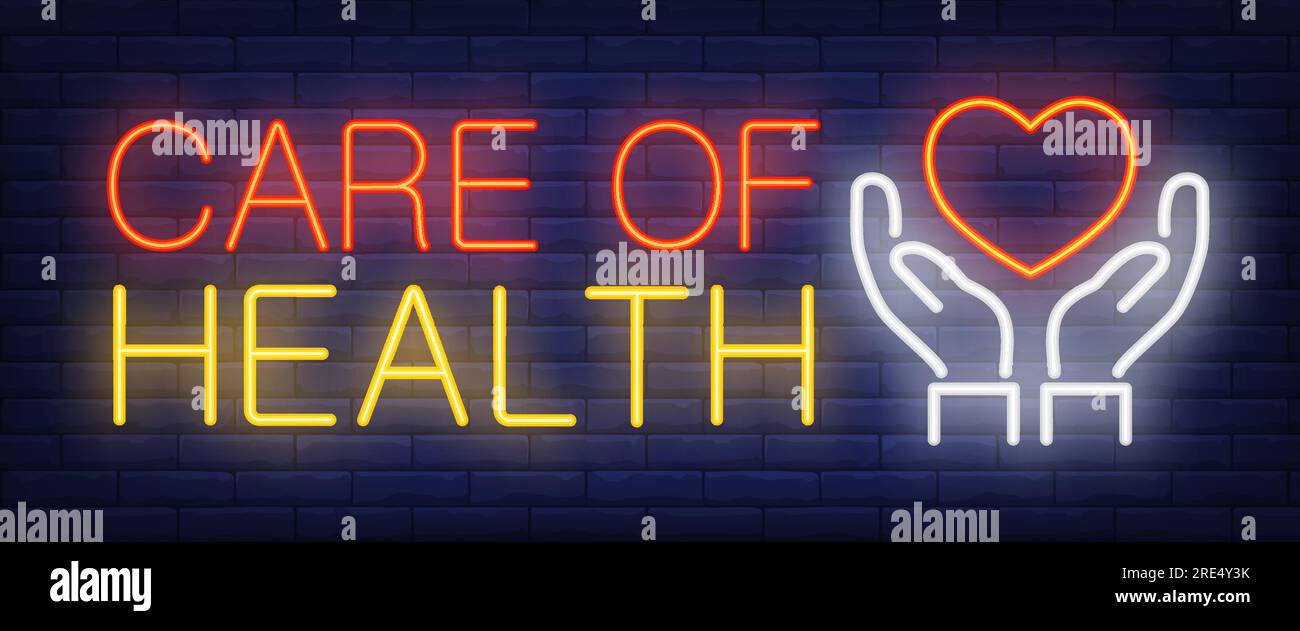 Care of health neon sign Stock Vector Image & Art - Alamy