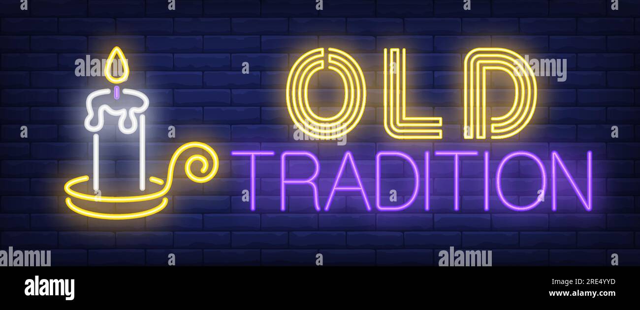 Old tradition neon sign Stock Vector Image & Art - Alamy