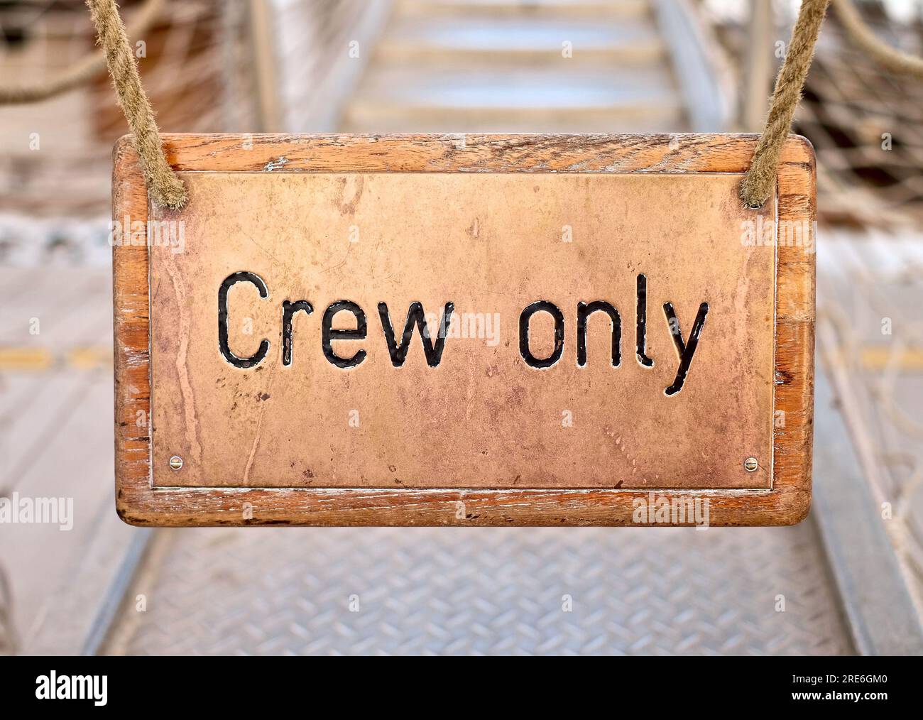 Crew only, an informative sign on a ship gangway (vessel deck access ...