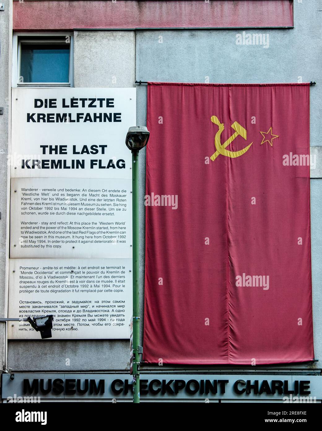Museum Haus am Checkpoint Charlie. The Last Kremlin Flag outside ...