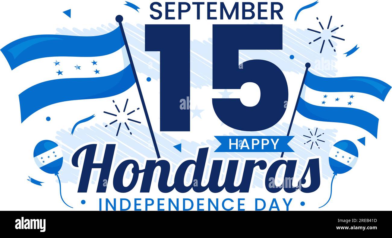 Happy Honduras Independence Day Vector Illustration on September 15 ...