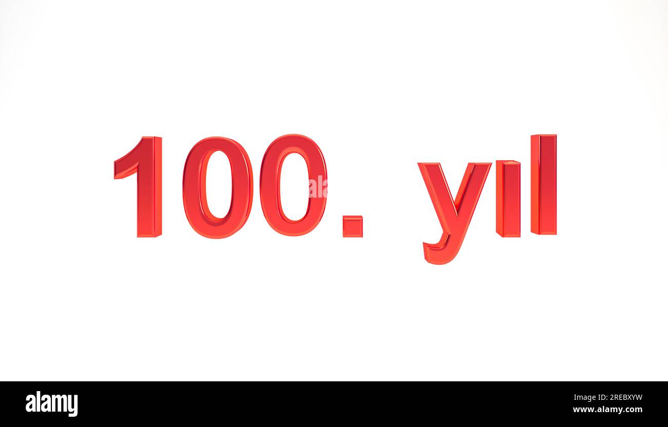 100th anniversary of turkiye hi-res stock photography and images - Alamy