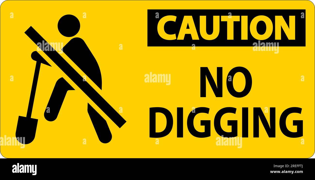 No dig sign Stock Vector Images - Alamy