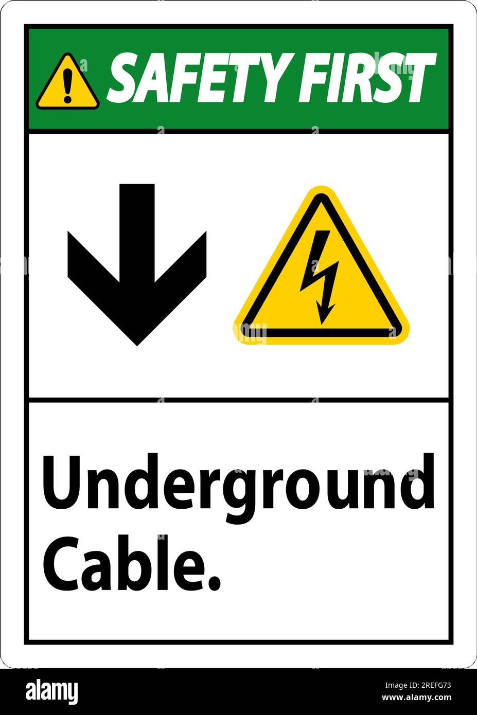 Safety First Sign, Underground Cable Sign Stock Vector Image & Art - Alamy