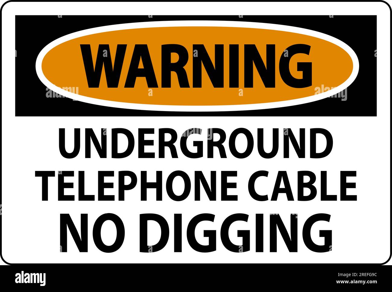 Warning Sign, Underground Telephone Cable No Digging Stock Vector Image ...