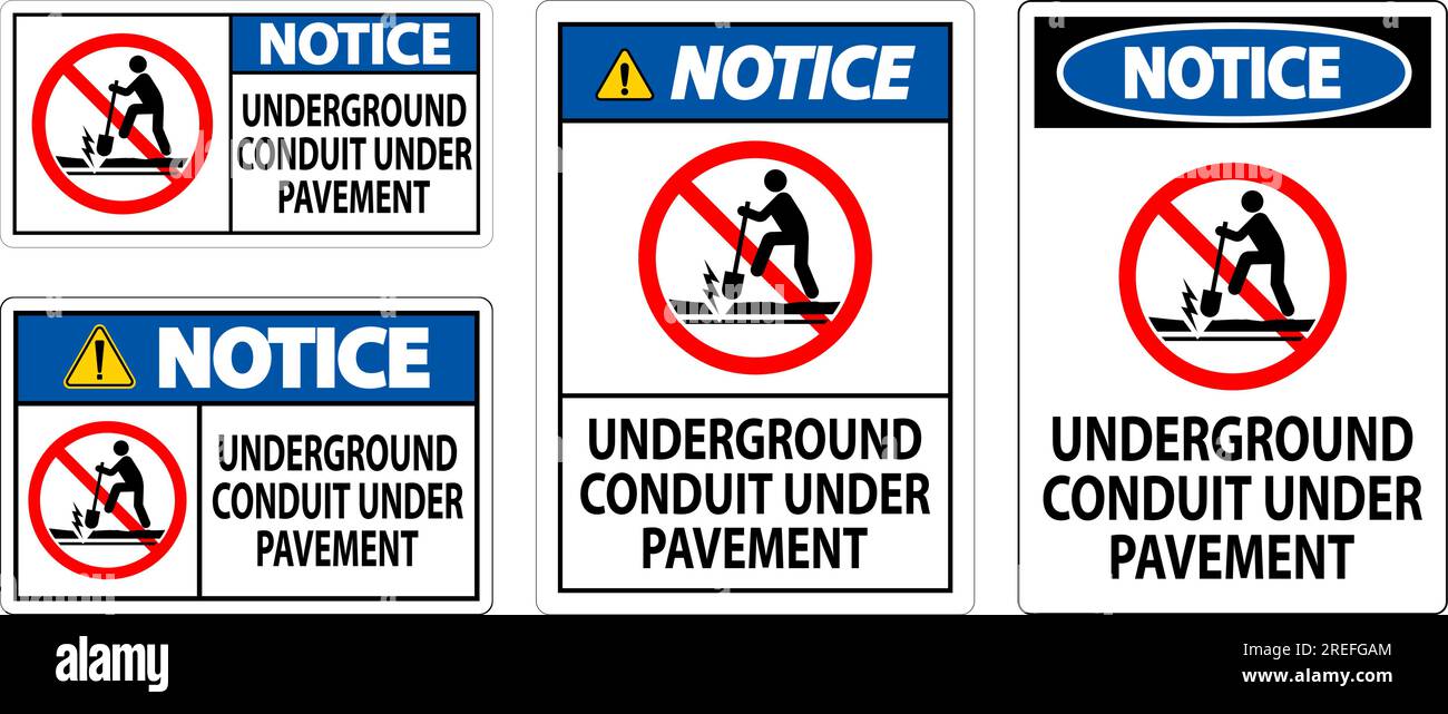 Notice Sign, Underground Conduit Under Pavement Stock Vector Image ...