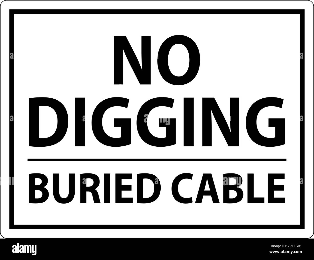 No Digging Sign, Buried Cable Sign Stock Vector Image & Art - Alamy No Digging Sign, Buried Cable Sign Stock Vector Image & Art - Alamy
