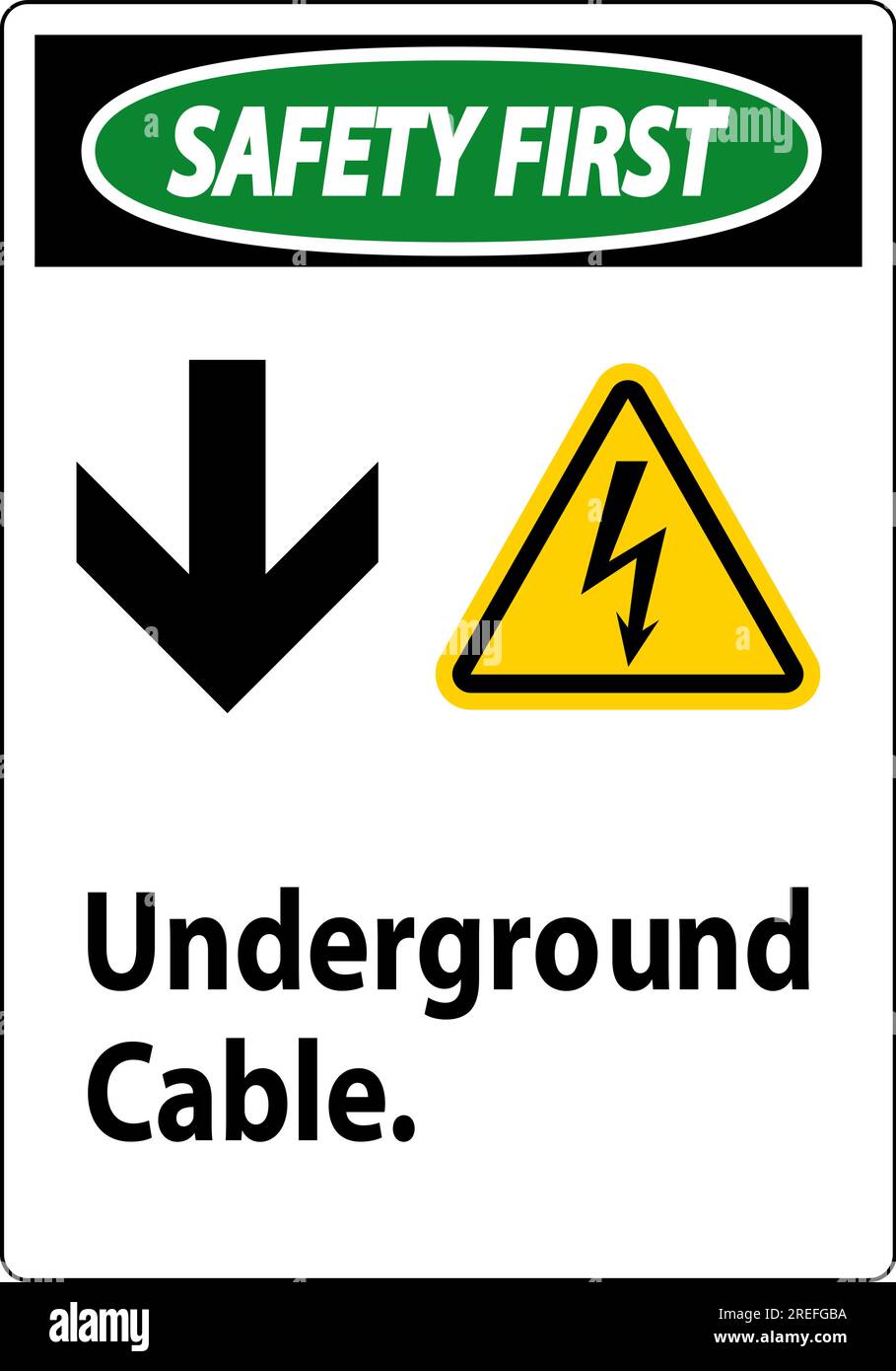 Safety First Sign, Underground Cable Sign Stock Vector Image & Art - Alamy