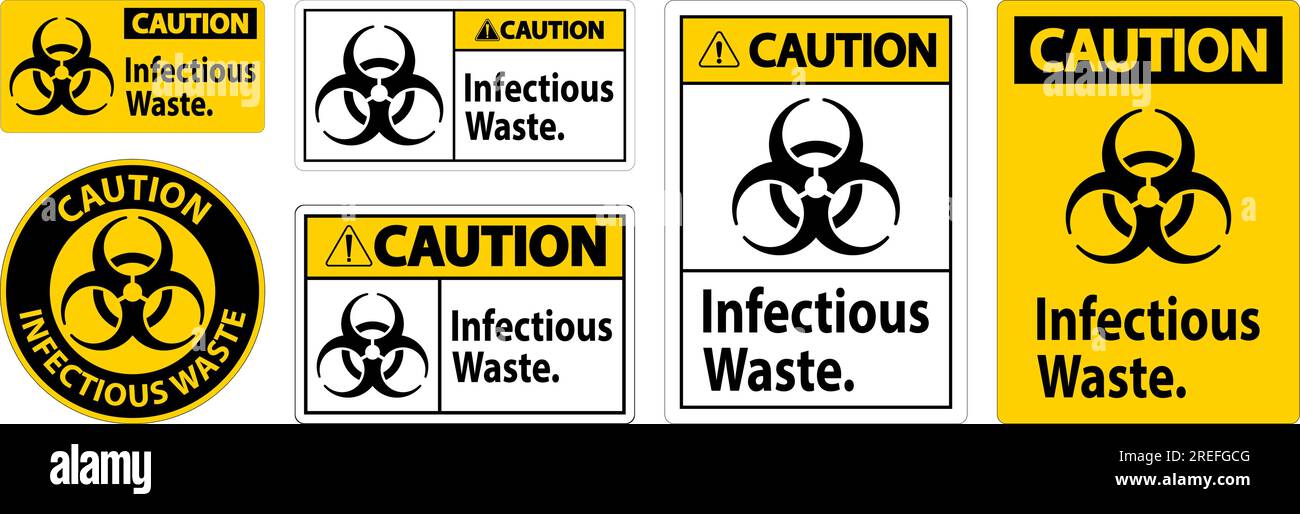 Caution Label Infectious Waste Sign Stock Vector Image & Art - Alamy