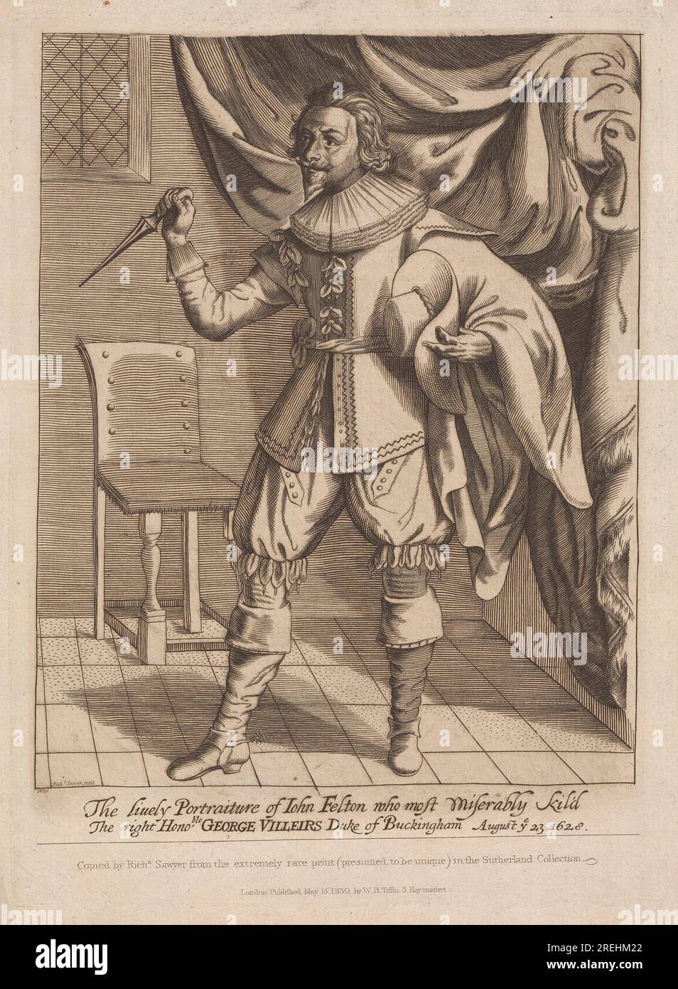 The Lively Portraiture of John Felton who Most Miserably Kild [sic] the ...