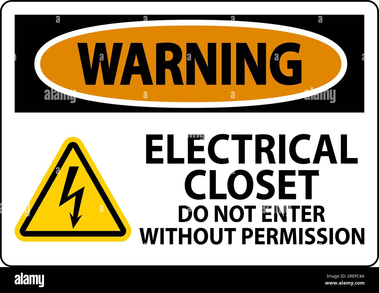 Warning Sign Electrical Closet - Do Not Enter Without Permission Stock ...