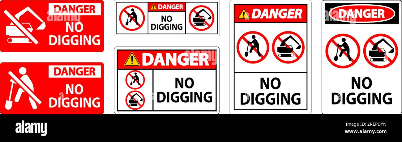 Danger Sign, No Digging Sign Stock Vector Image & Art - Alamy
