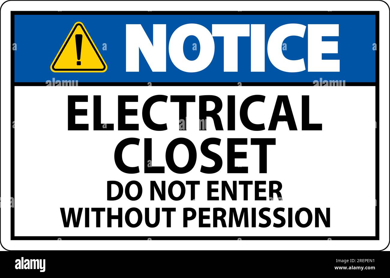 Notice Sign Electrical Closet - Do Not Enter Without Permission Stock ...