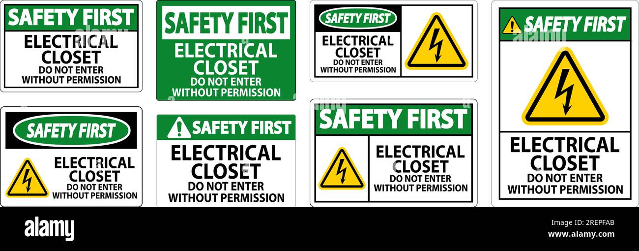 Safety First Sign Electrical Closet - Do Not Enter Without Permission ...