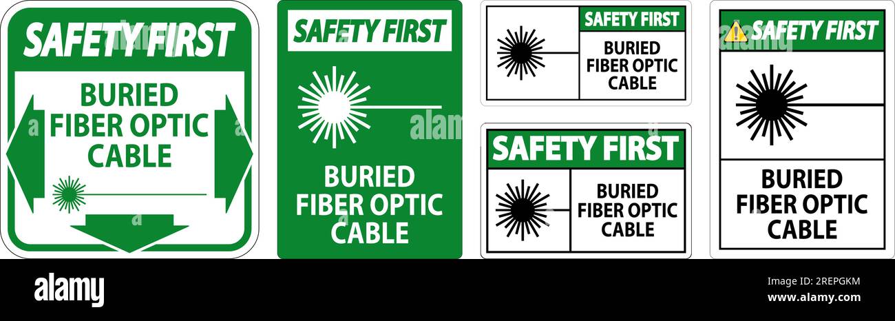 Safety First Sign, Buried Fiber Optic Cable Stock Vector Image & Art ...