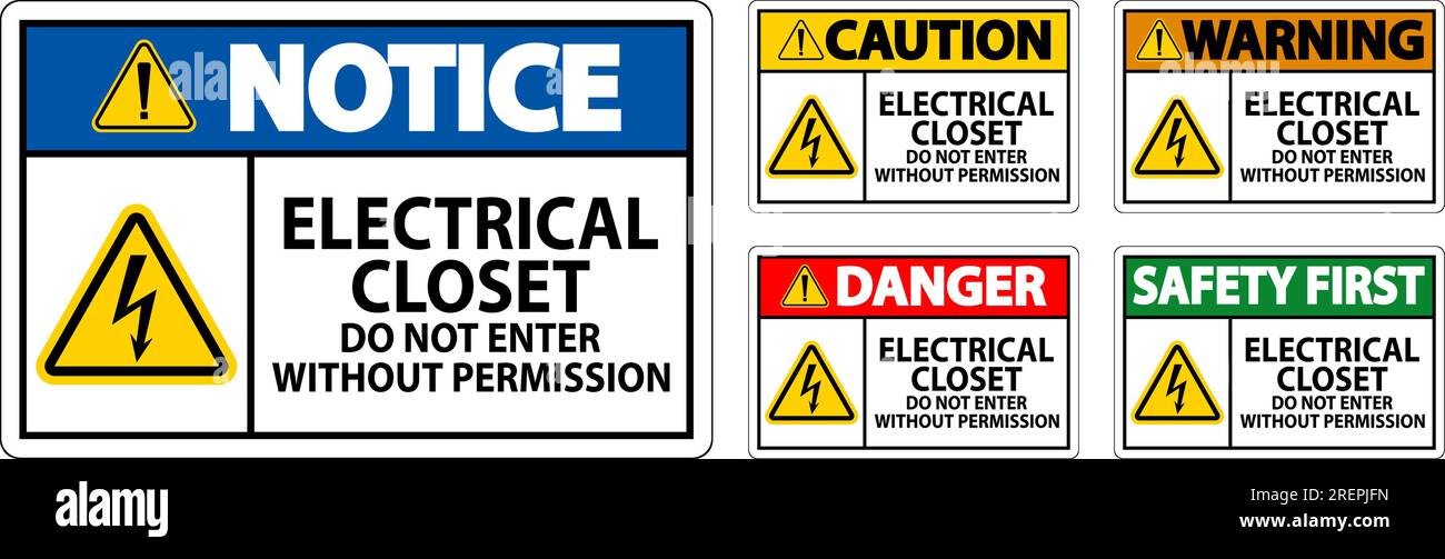Danger Sign Electrical Closet - Do Not Enter Without Permission Stock ...