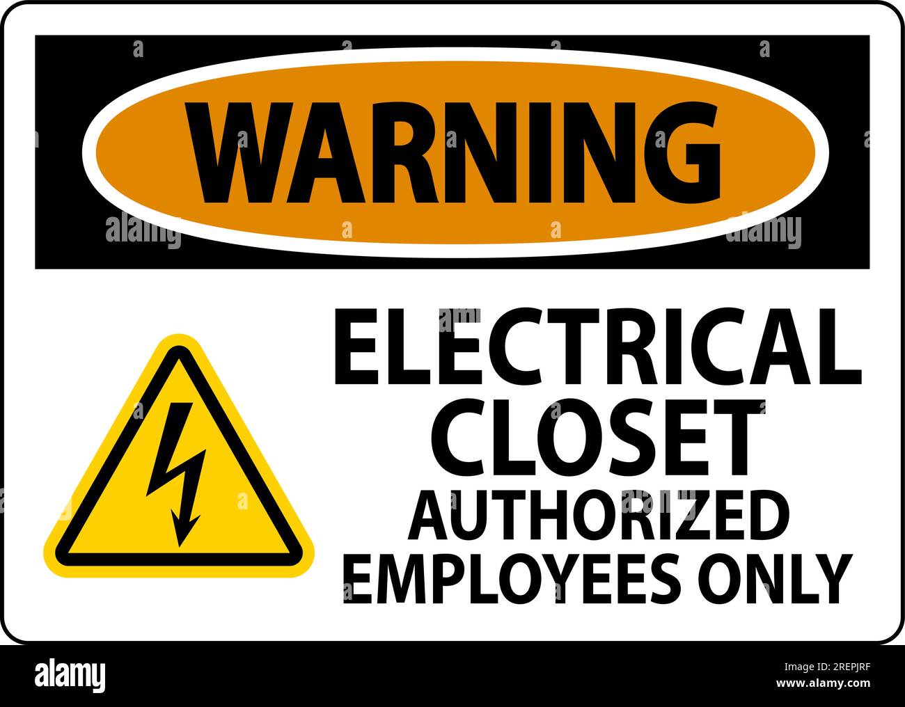 Warning Sign Electrical Closet - Authorized Employees Only Stock Vector ...